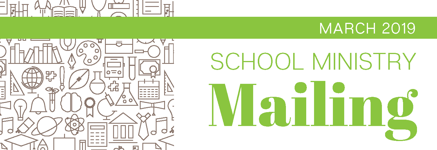 LCMS School Ministry Mailing (March 2019) | LuthEd
