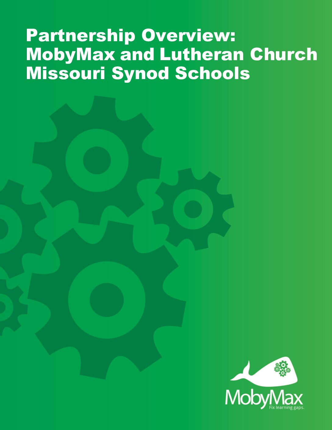 MobyMax Overview July 2020 | LuthEd