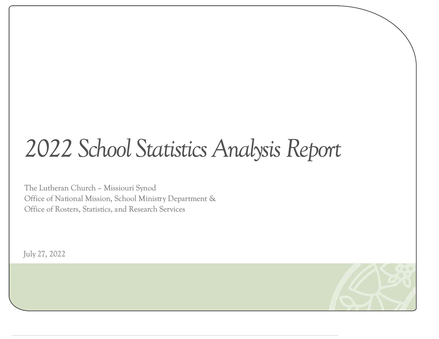 2022 School Statistics Analysis Report | LuthEd